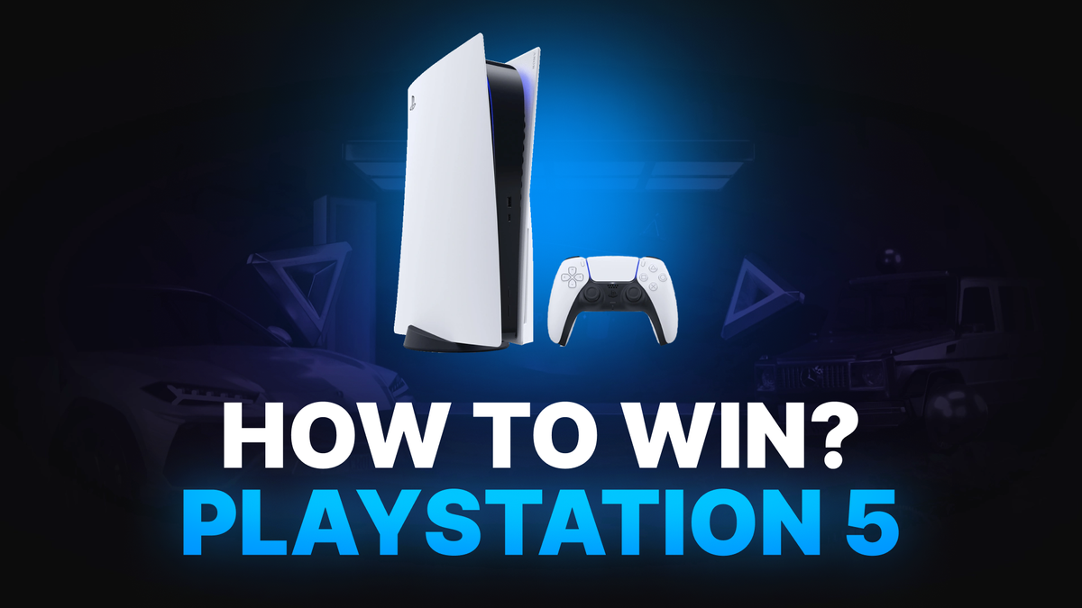 How to Win a PS5?